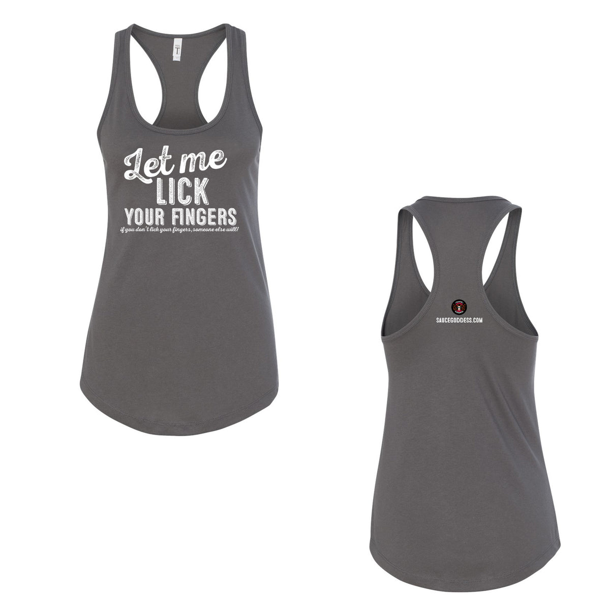 Sauce Goddess Let Me Lick Your Fingers Womens Cotton Tank
